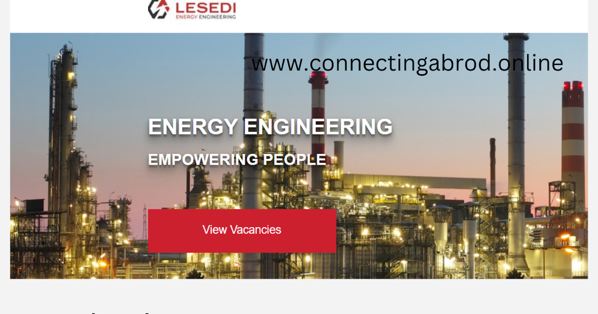 Lesedi Energy Engineering Vacancies - Connecting abroad Lesedi Energy Engineering Vacancies - Connecting abroad